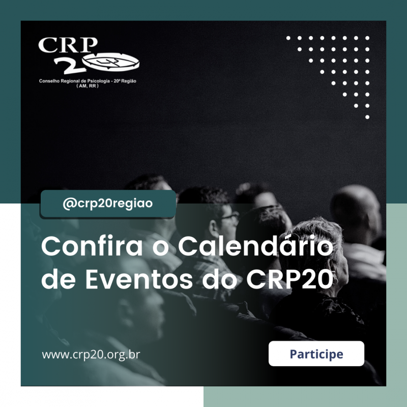 Confira o calendário de Eventos do CRP20 | CRP 20